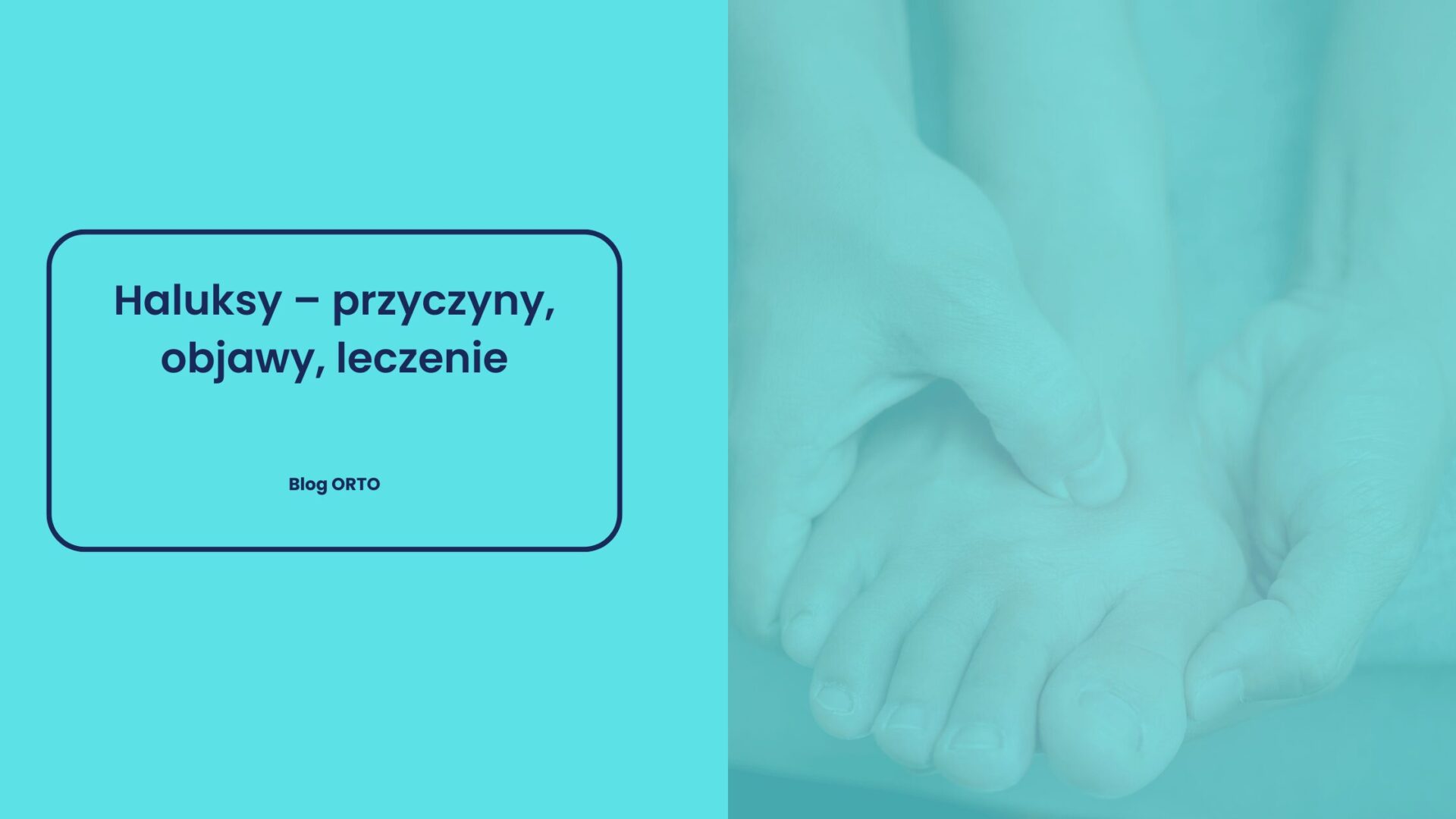 Haluksy – przyczyny, objawy, leczenie | Blog orto.pl